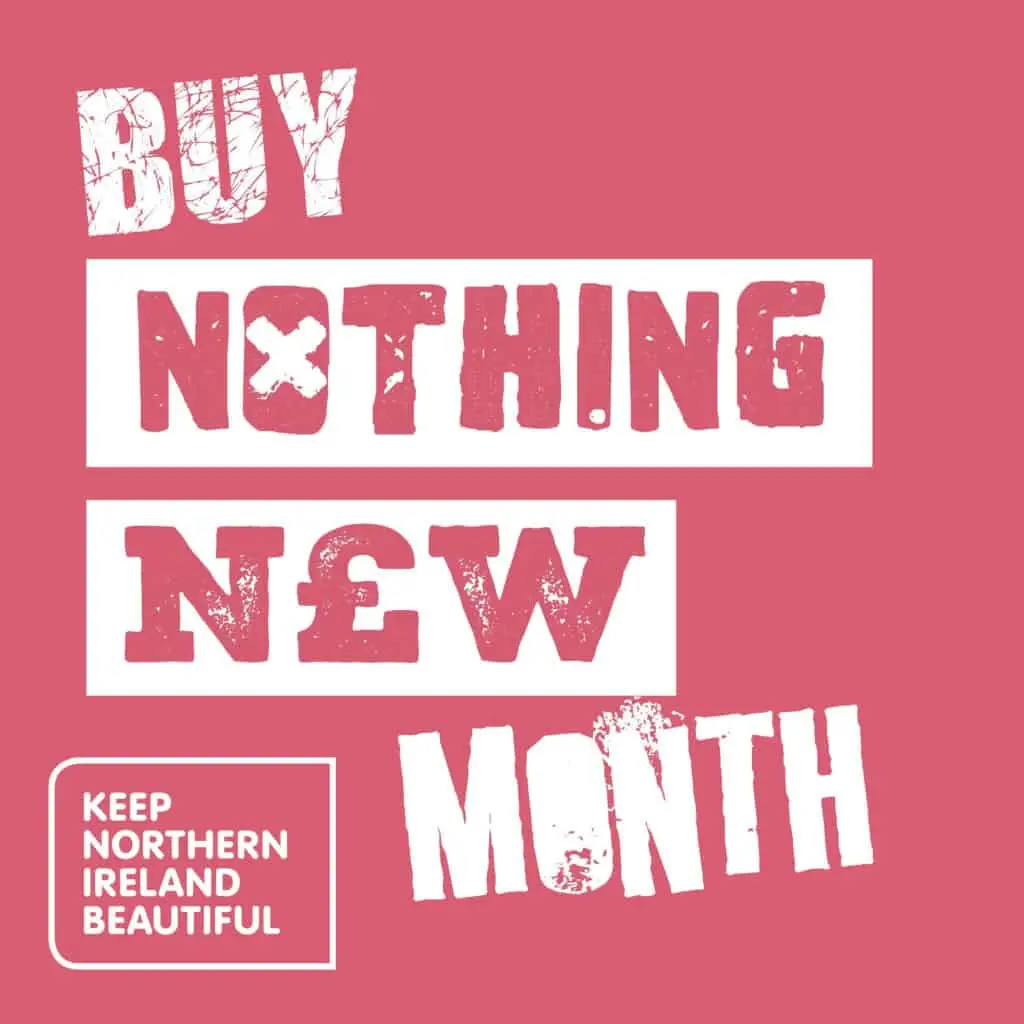 NIRN Perspectives: Buy Nothing New Month – Northern Ireland Resources ...